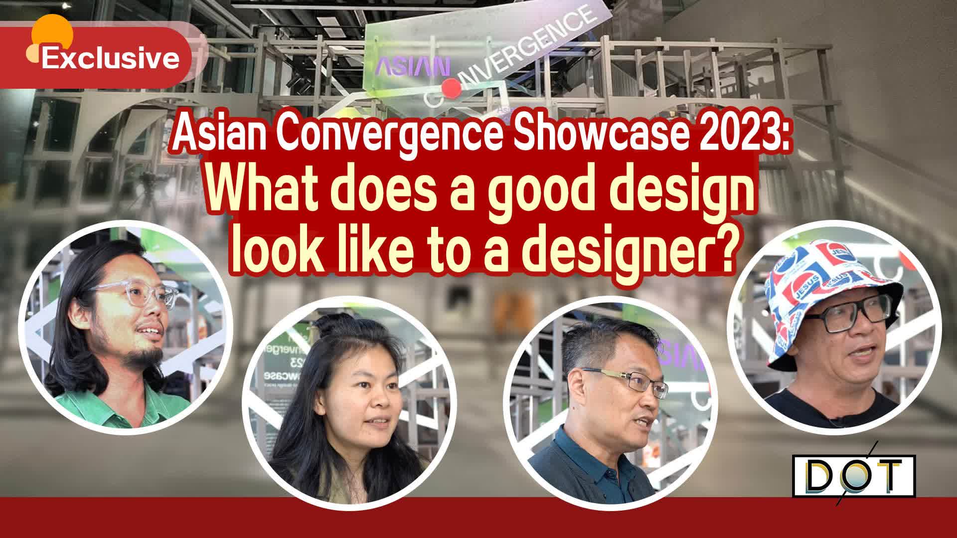 Exclusive | Asian Convergence Showcase 2023: What does a good design ...