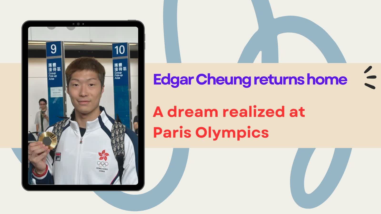Edgar Cheung returns home: A dream realized at Paris Olympics