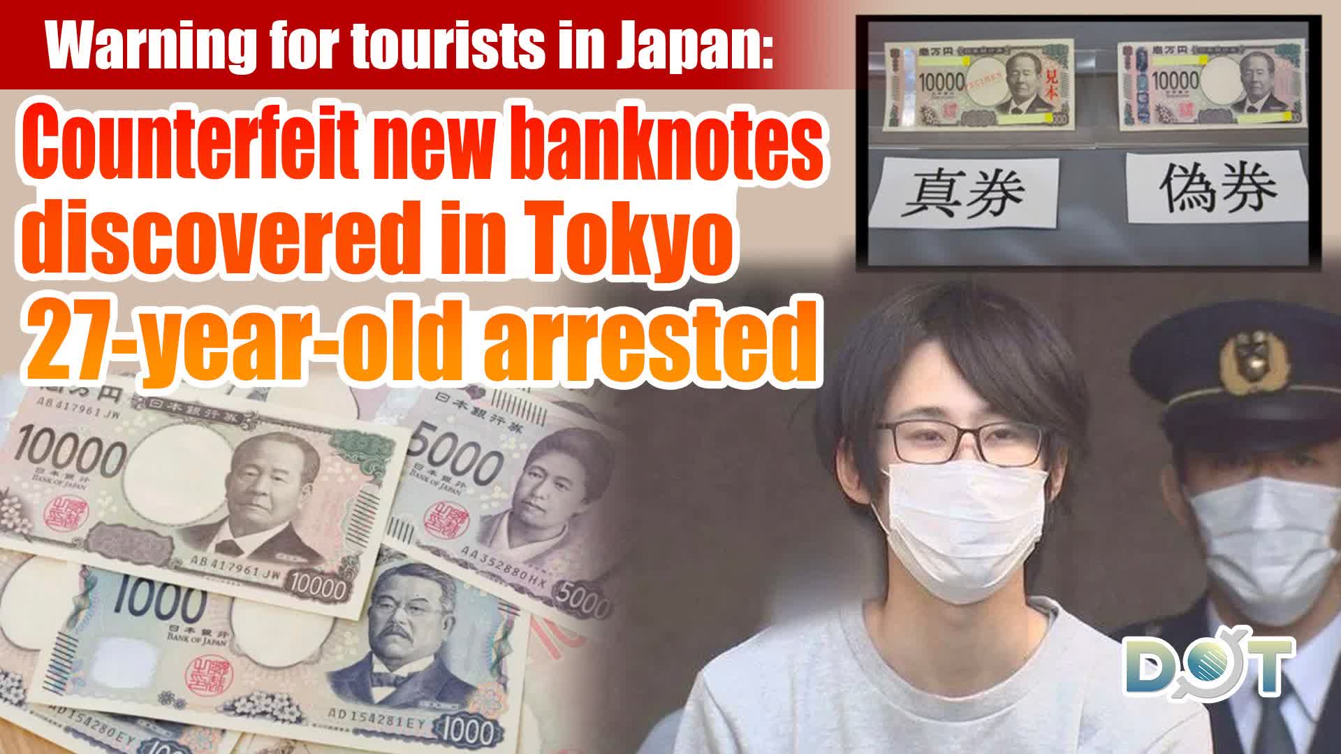 Warning for tourists in Japan: Counterfeit new banknotes discovered in ...