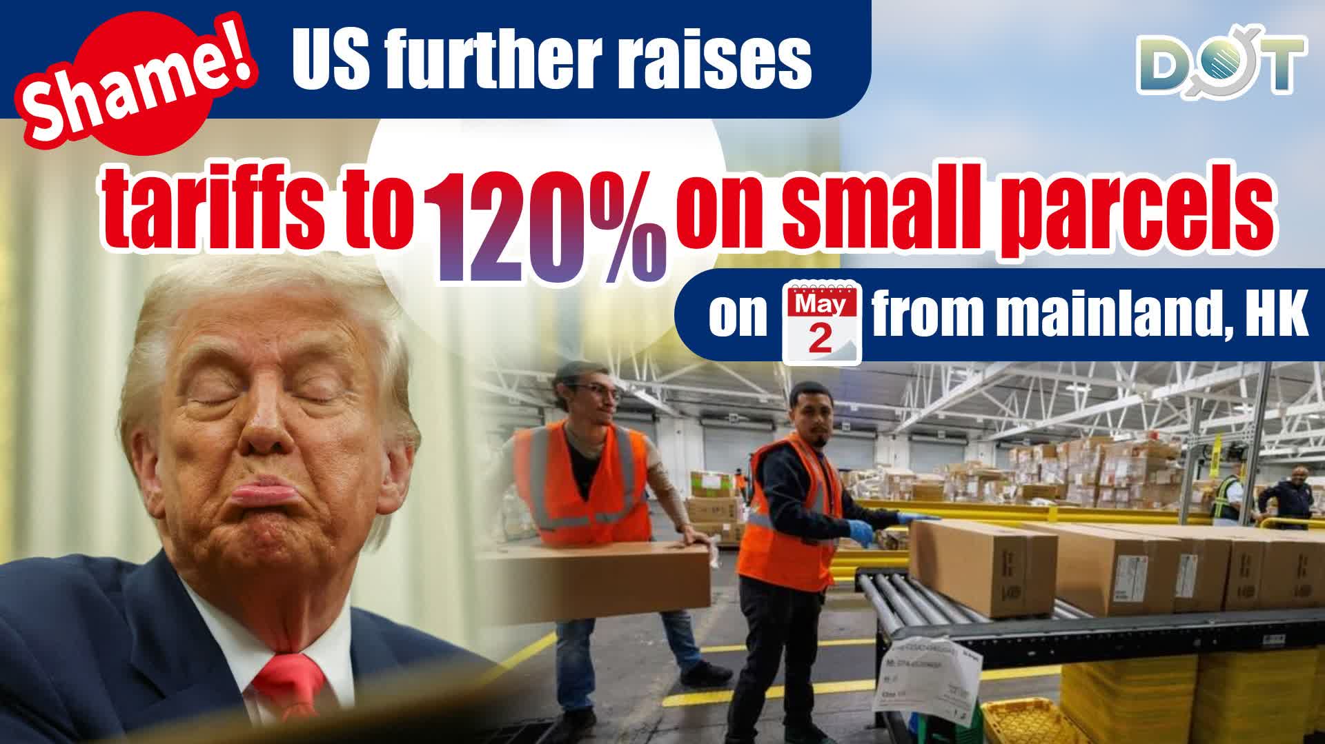Shame! US further raises tariffs to 120% on small parcels on May 2 from ...