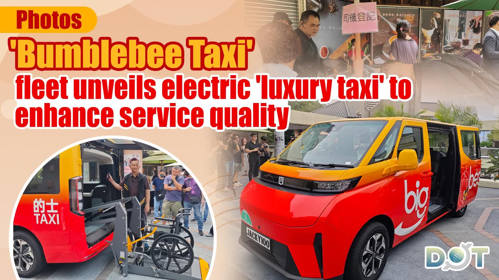 Photos | 'Bumblebee Taxi' fleet unveils electric 'luxury taxi' to ...