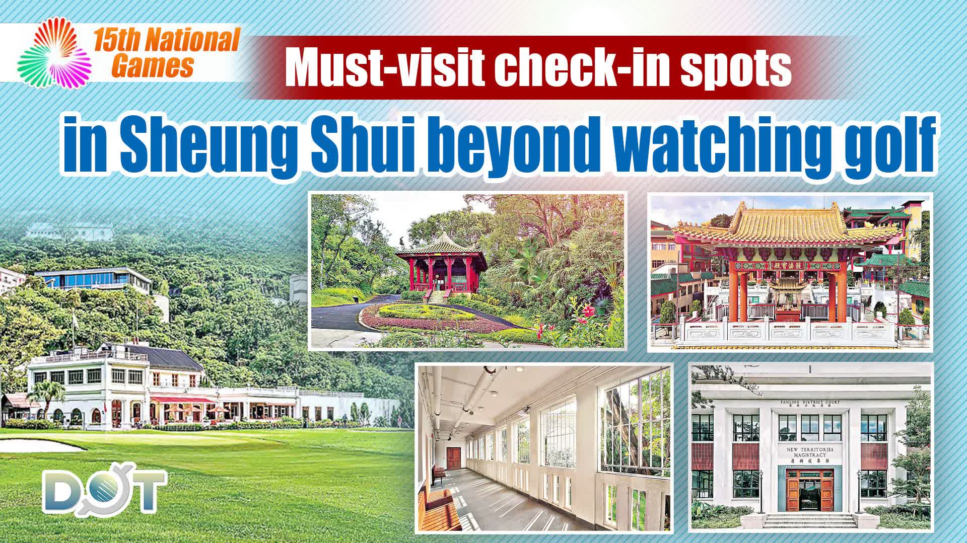 (Watch This) 15th National Games | Must-visit check-in spots in Sheung ...